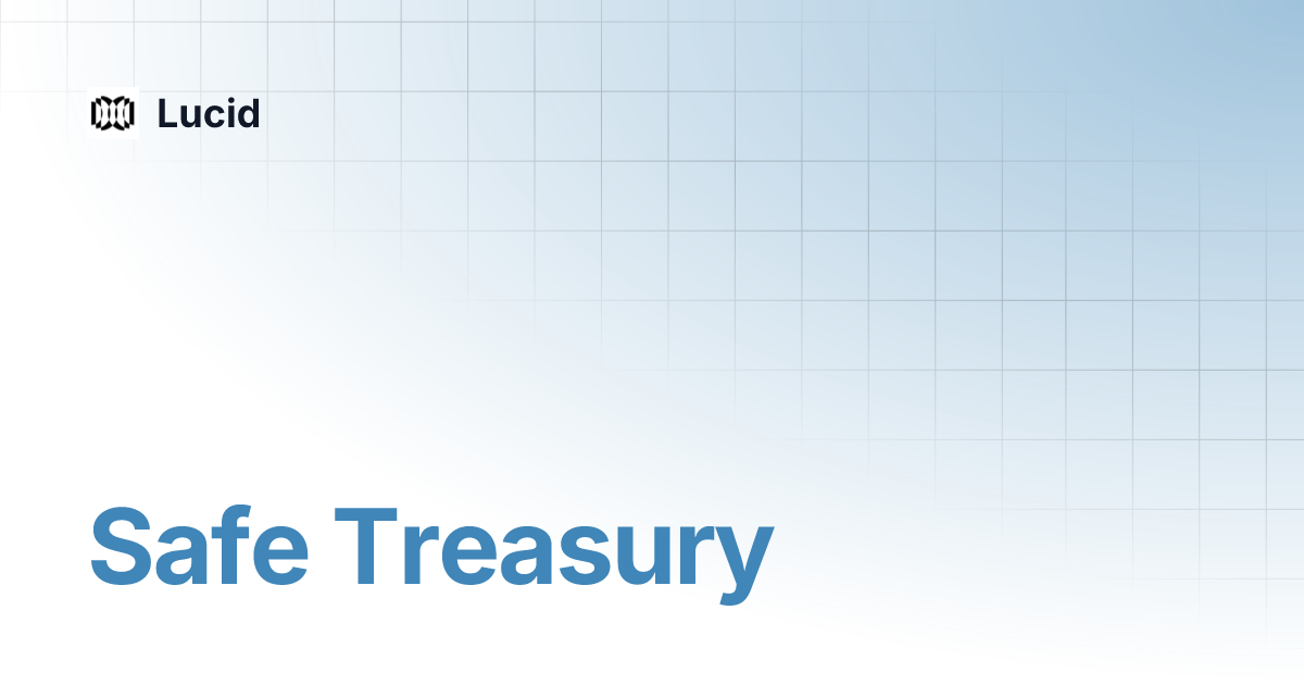Safe Treasury | Lucid